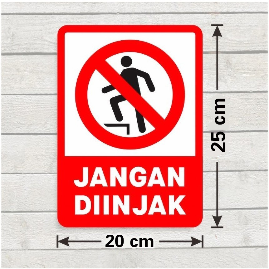 Jual Sticker Sign Marka Larangan Stiker Jangan Diinjak 20 x 25 CM Rambu ...