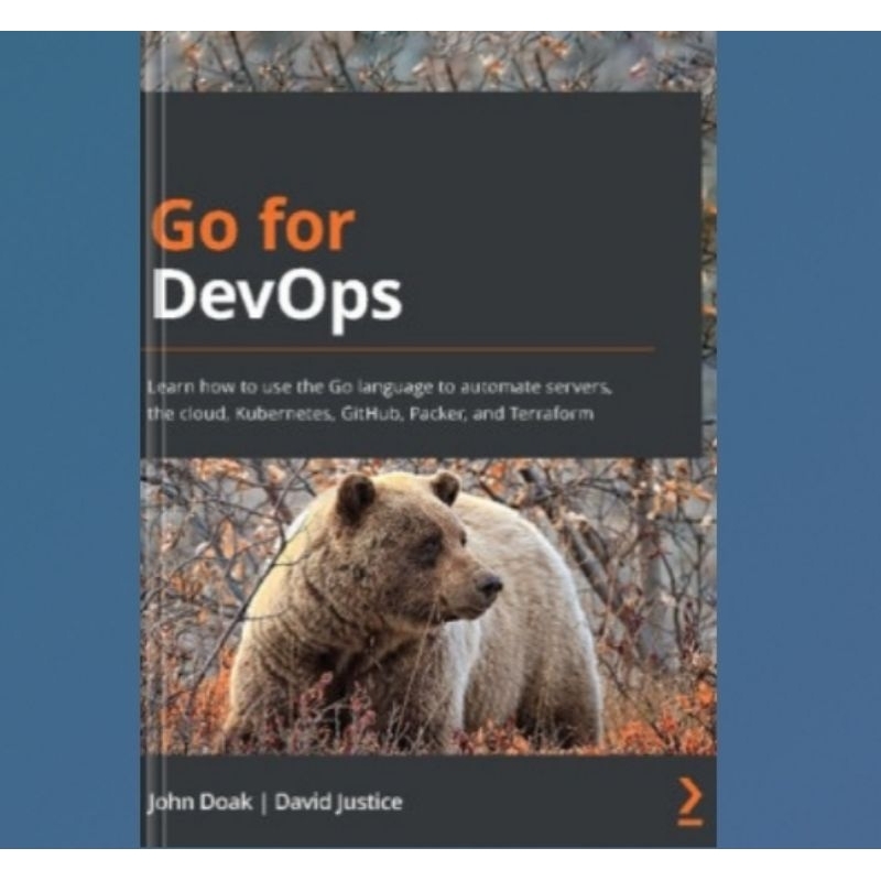 Jual Buku Go for DevOps: Learn how to use the Go language to automate ...