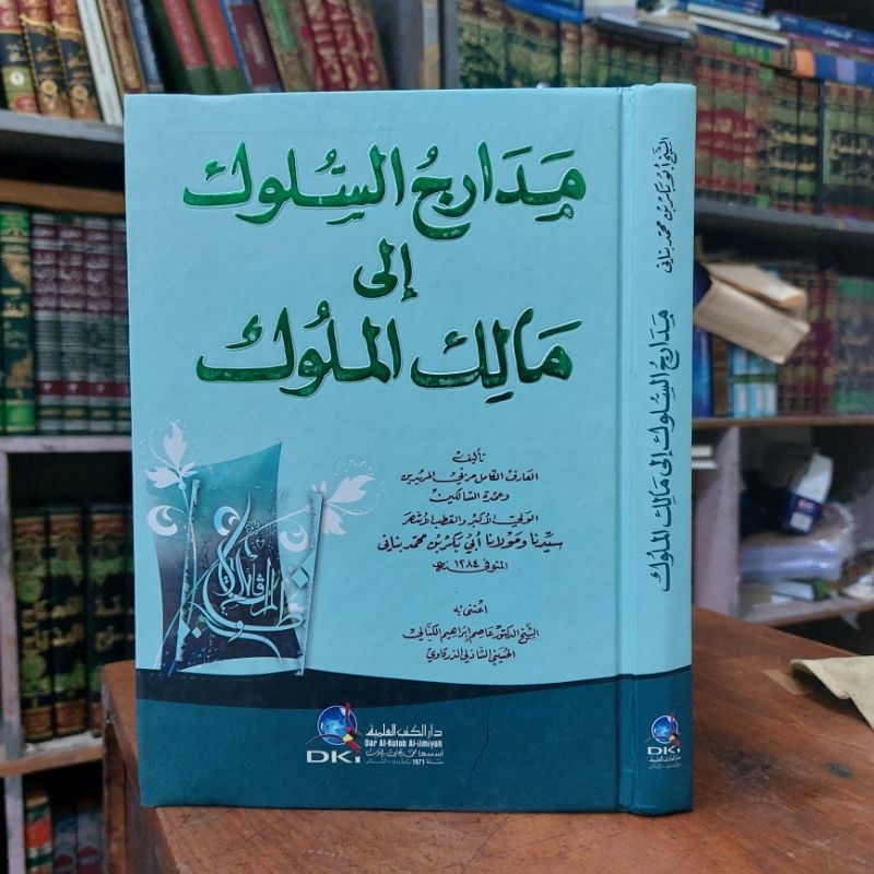 Jual Kitab Tasawuf ( Madarijus Suluk Ila Malikil Muluk DKI Beirut ...