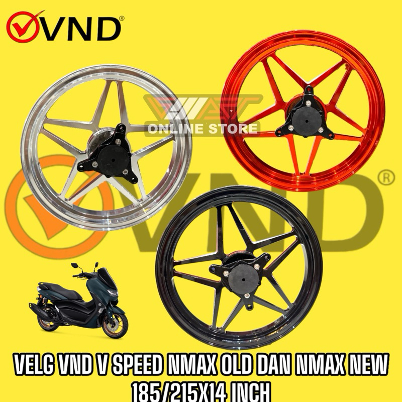 Jual VELG RACING VND V SPEED V1 V 2 NMAX OLD NMAX NEW 185/215X14 INCH | Shopee Indonesia