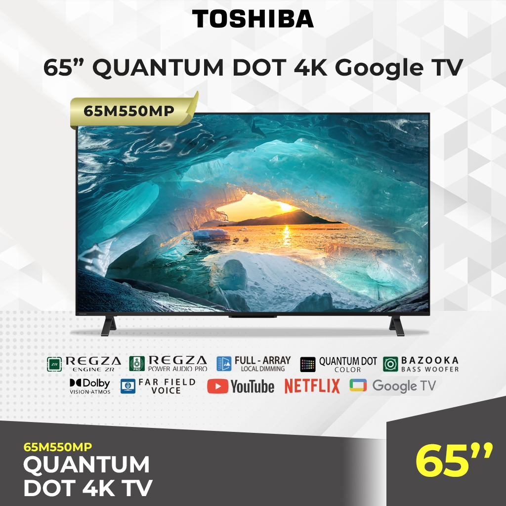 Jual Toshiba QLED 65" UHD 4K Smart Google TV 65 Inch Quantum Dot 65M550MP | Shopee Indonesia