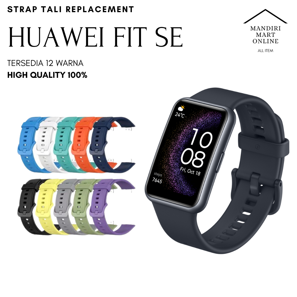 Jual Strap Huawei Watch Fit SE Tali Pengganti Warna Warni Huawei Fit ...