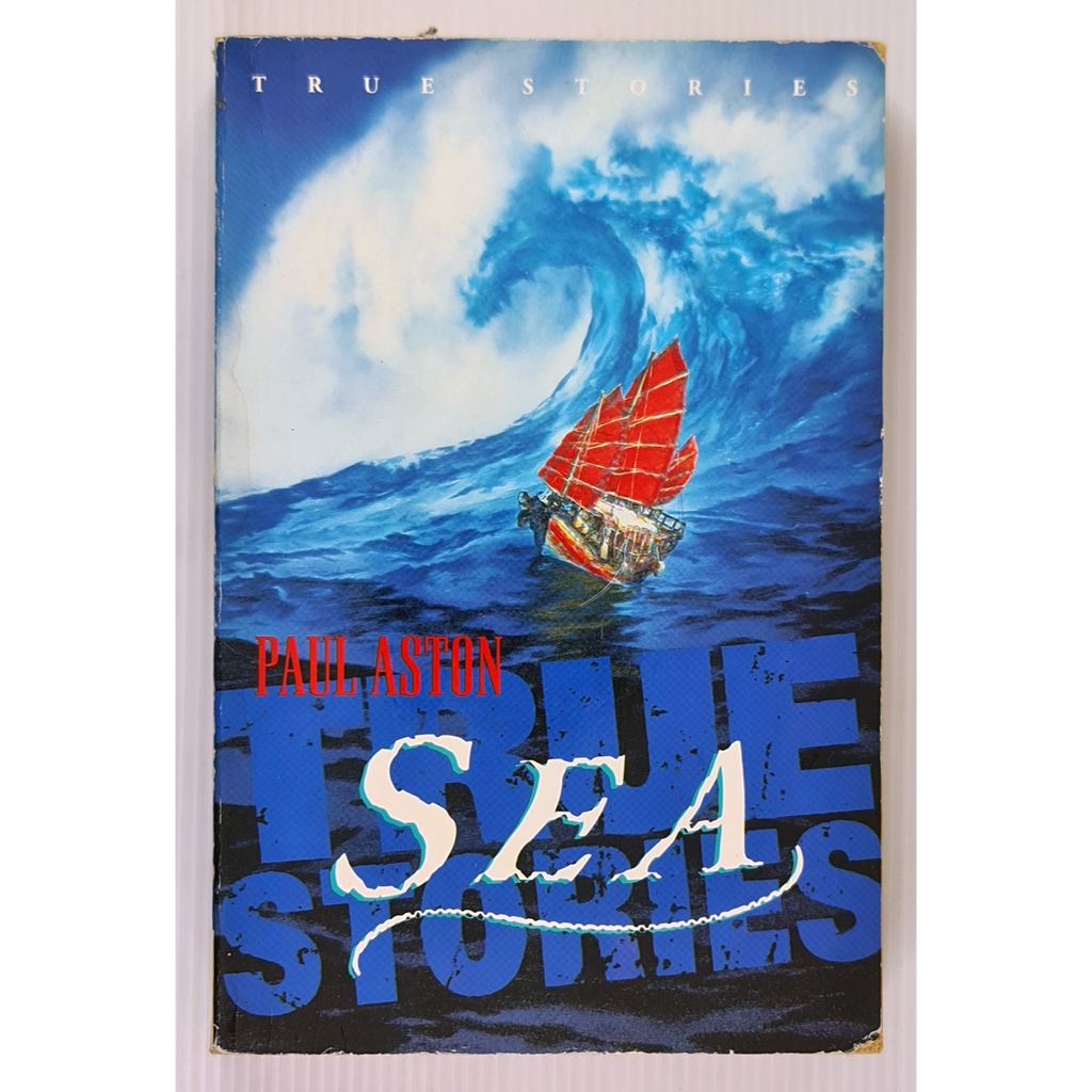 Jual True Sea Stories (True Stories) by Paul Aston (Author) | Shopee ...