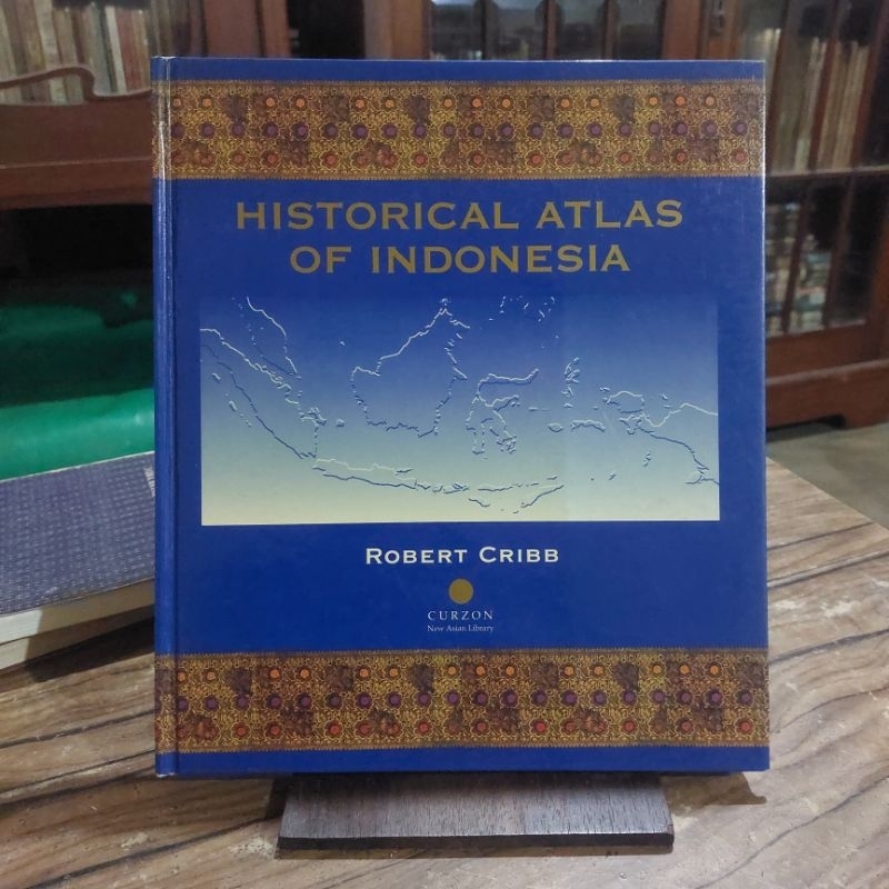 Jual Historical Atlas of Indonesia - Robert Cribb | Shopee Indonesia