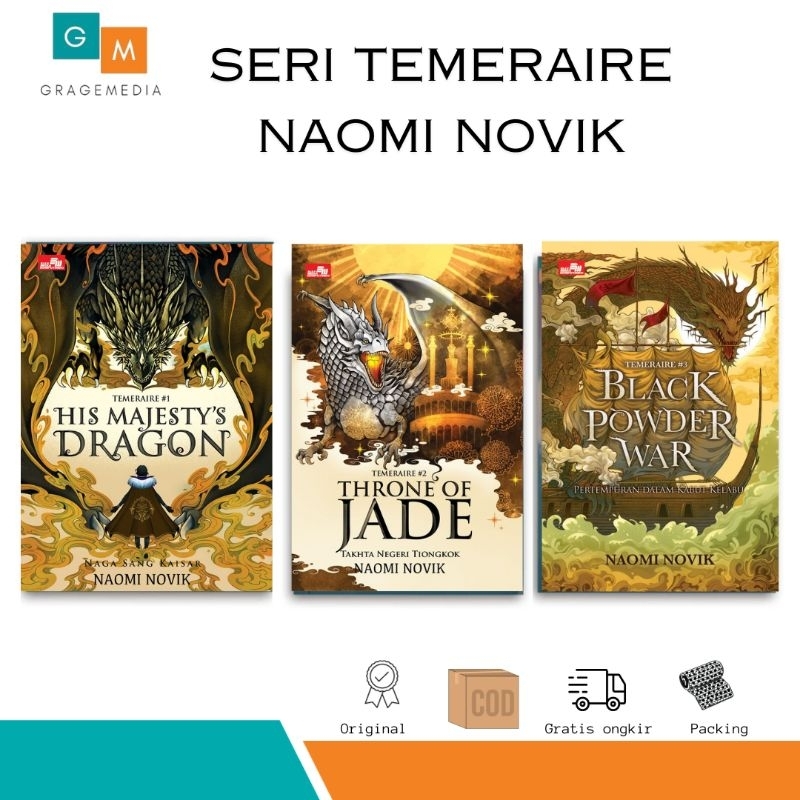 Jual Novel Seri Temeraire 1 2 3 Naomi Novik - His Majesty`S Dragon: Naga Sang Kaisar - Throne Of ...