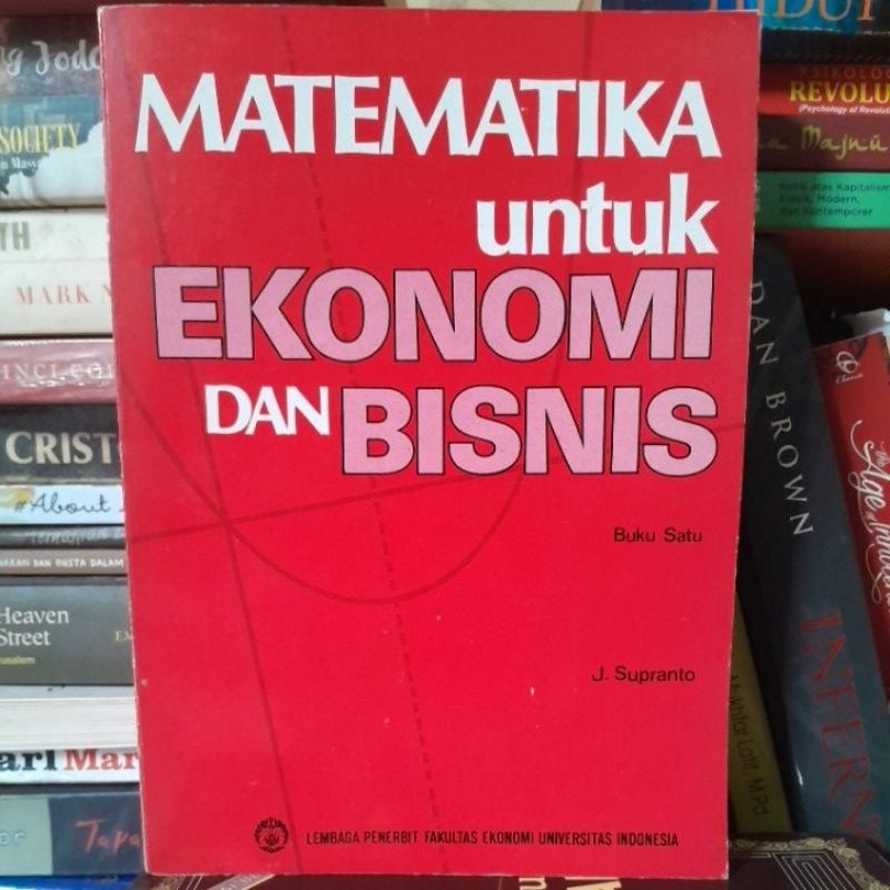 Jual Buku MATEMATIKA untuk EKONOMI DAN BISNIS 100% Original Seken ...