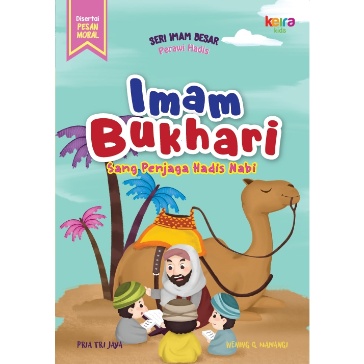 Jual Seri Imam Besar Perawi Hadits - Imam Bukhari - Sang Penjaga Hadis ...