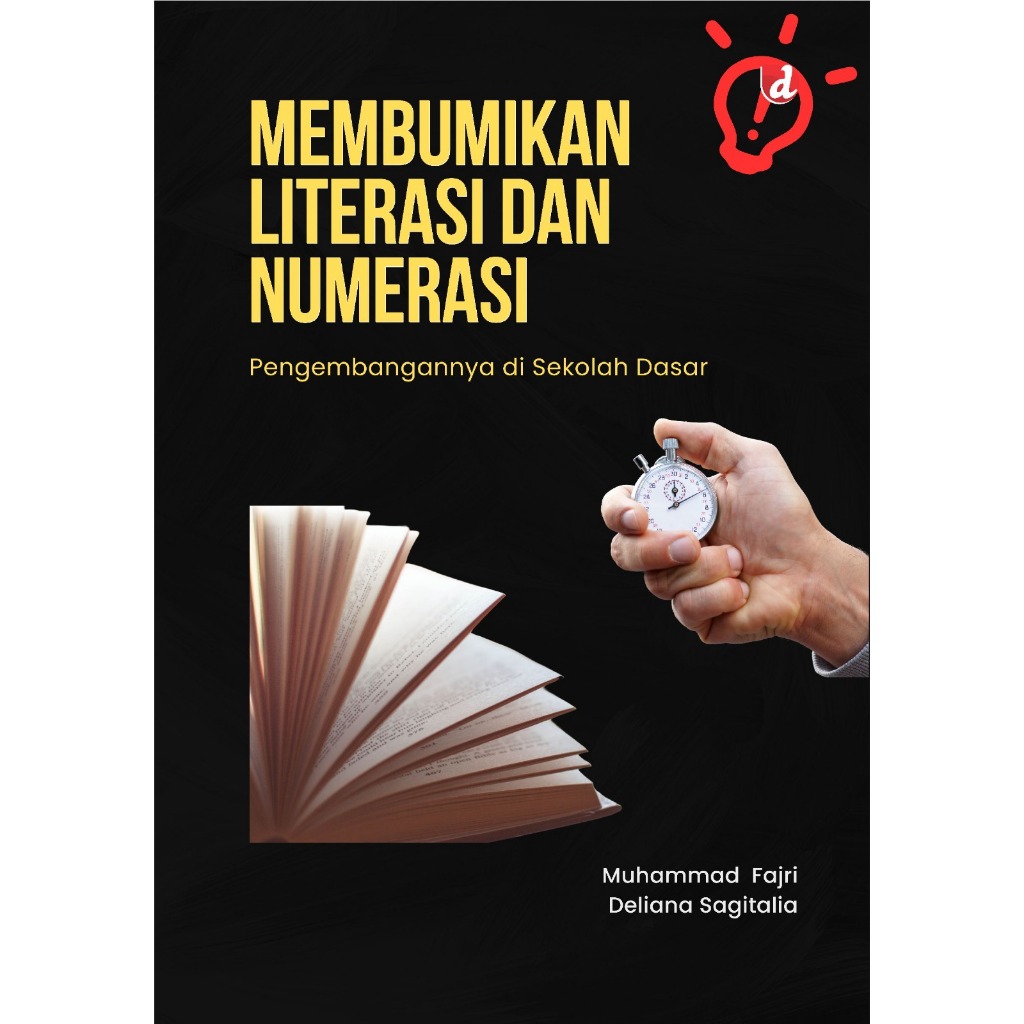 Jual Membumikan Literasi dan Numerasi - Muhammad Fajri dan Deliana ...