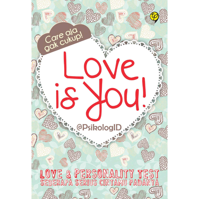 Jual (ID0412) Love Is You (PsikologID) | Shopee Indonesia