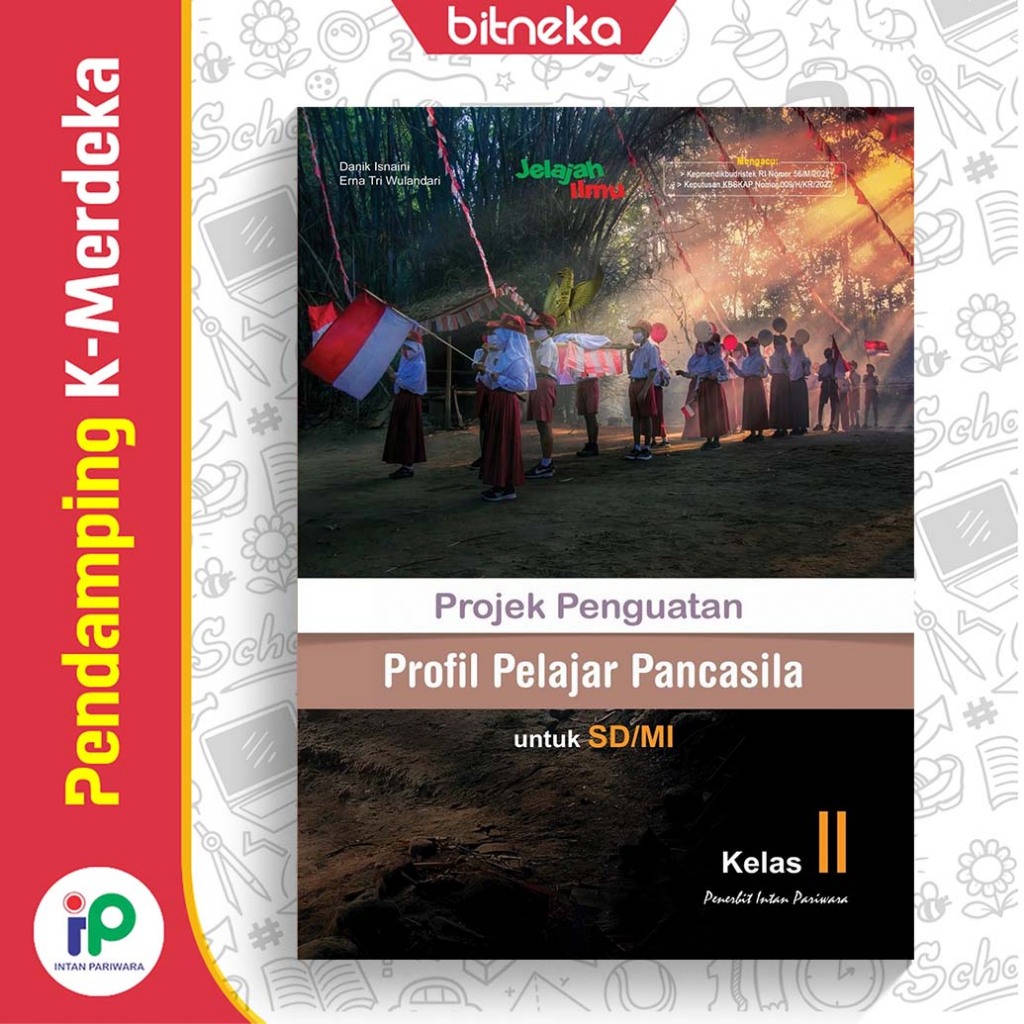 Jual Buku Projek Penguatan Profil Pelajar Pancasila untuk SD/MI Kelas 2 - Intan Pariwara ...