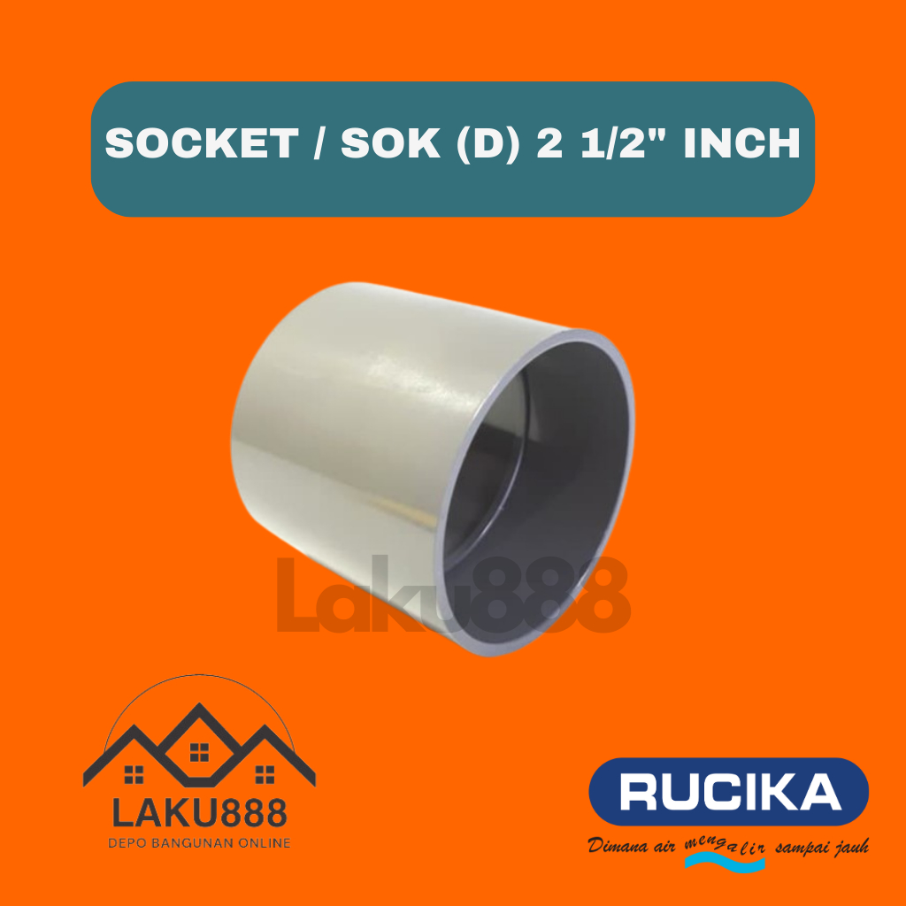 Jual Socket / Sok PVC Rucika 2 1/2" inch D | Shopee Indonesia