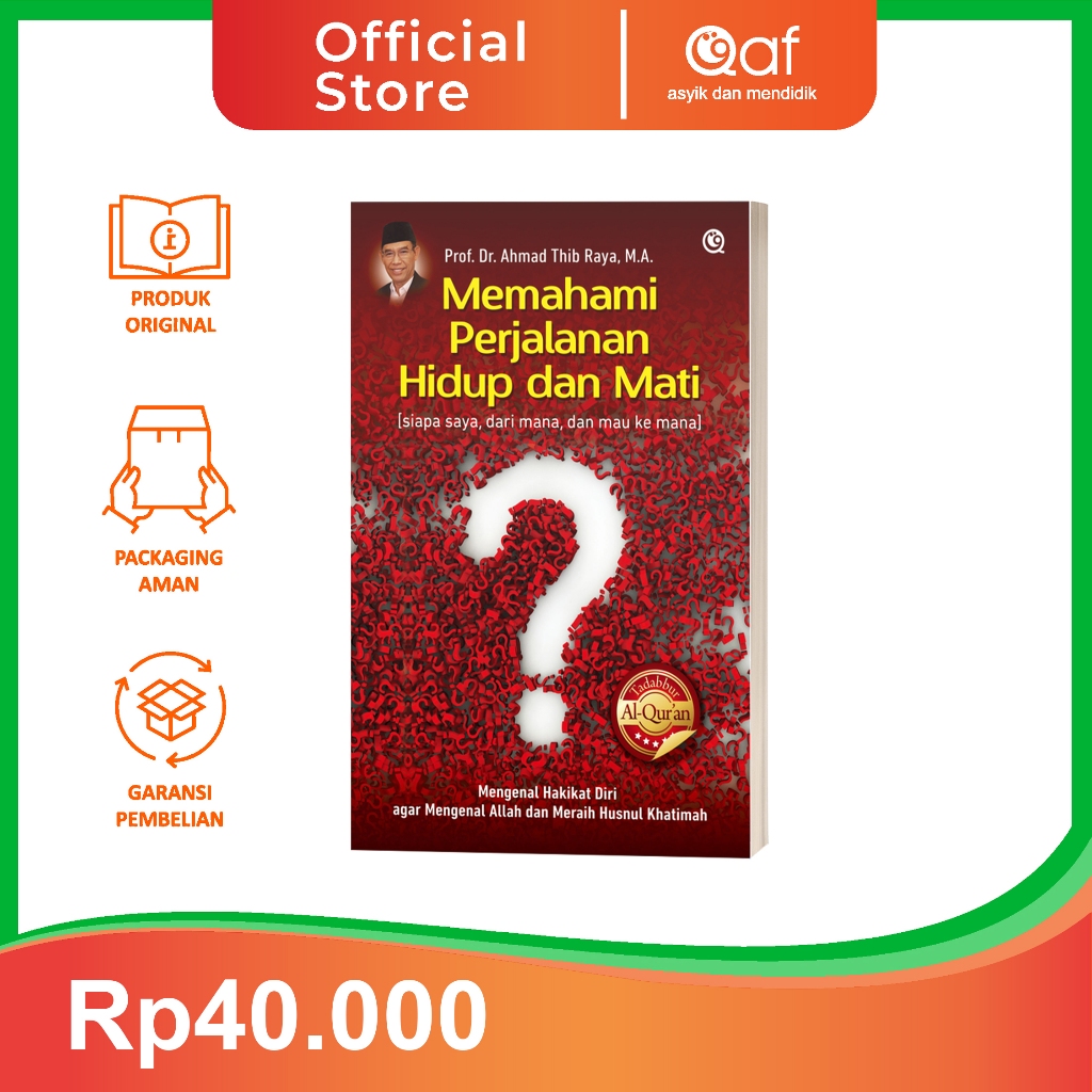 Jual Penerbit Qaf - Memahami Perjalanan Hidup dan Mati - [Prof. Dr. Ahmad Thib Raya, M.A ...