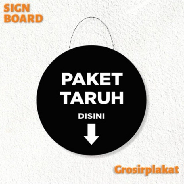 Jual Signane Paket Taruh Disini Sign Board Akrilik Hitam Putih Petunjuk ...