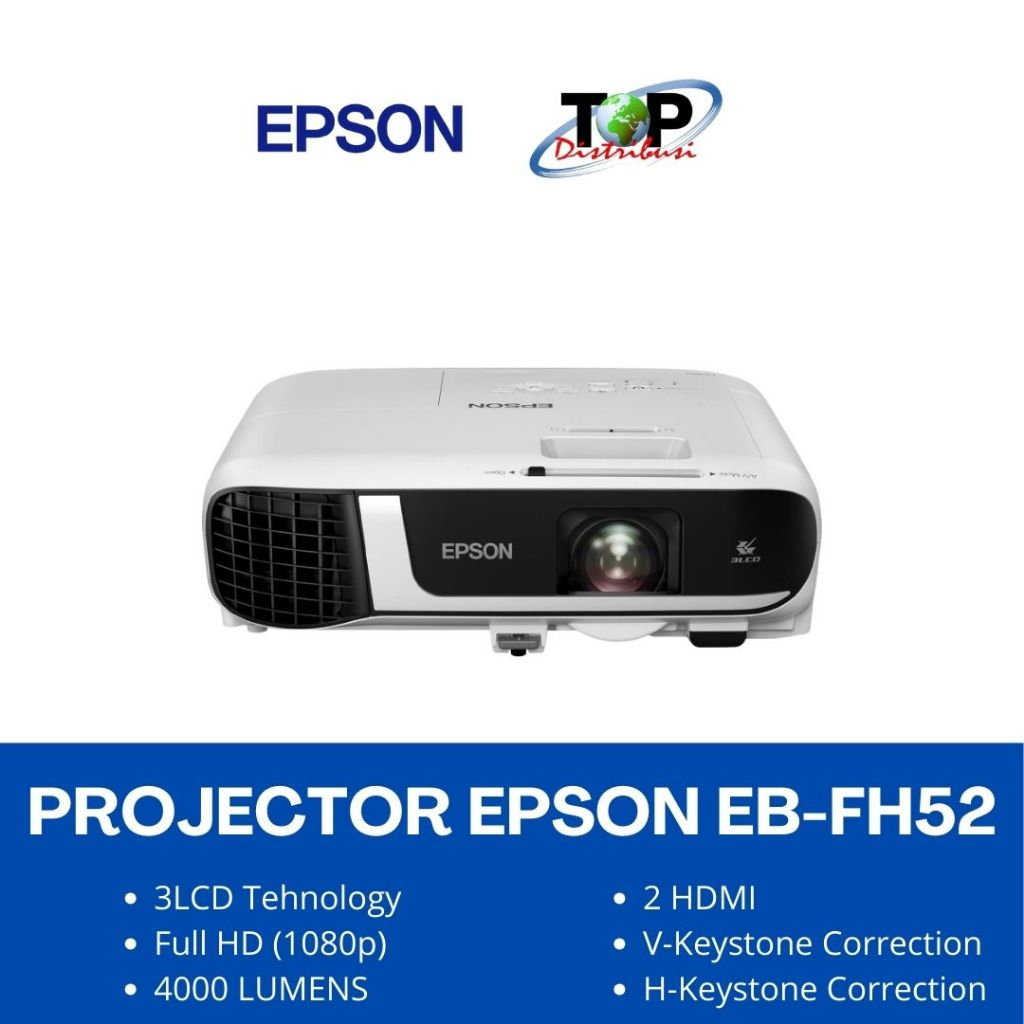 Jual Projector EPSON EB-FH52 Full HD 1080P 3LCD Tehnology 4000Lumens ...
