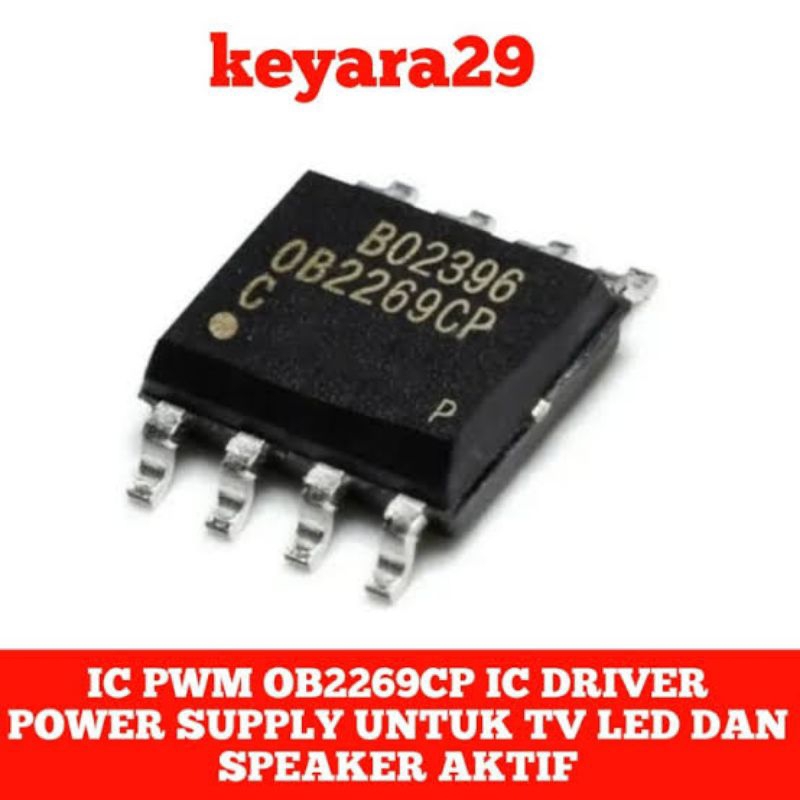 Jual IC OB2269CP OB 2269 CP OB2269 IC PWM Controller PSU Speaker Aktif Polytron XBR | Shopee ...