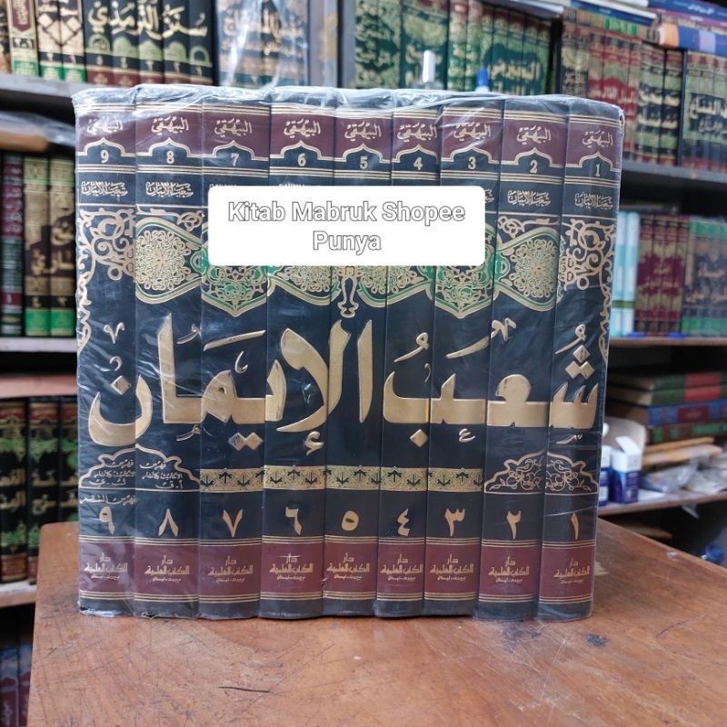 Jual Kitab Syuabul Iman / Syu'bul Iman ( Imam Baihaqi ) 9 Jilid DKI ...