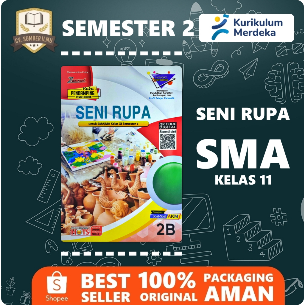 Jual LKS SENI RUPA SMA KELAS XI 11 SEMESTER 2 KURIKULUM MERDEKA | Zamrud PUTRA NUGRAHA | Shopee ...