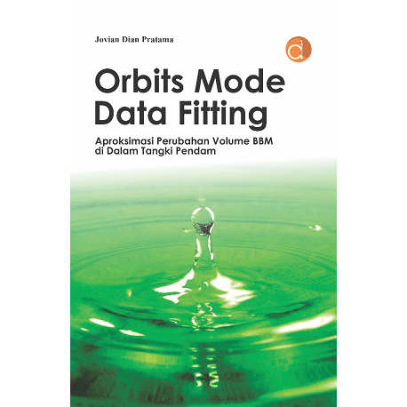 Jual Buku Orbits Mode Data Fitting: Aproksimasi Perubahan Volume BBM di ...
