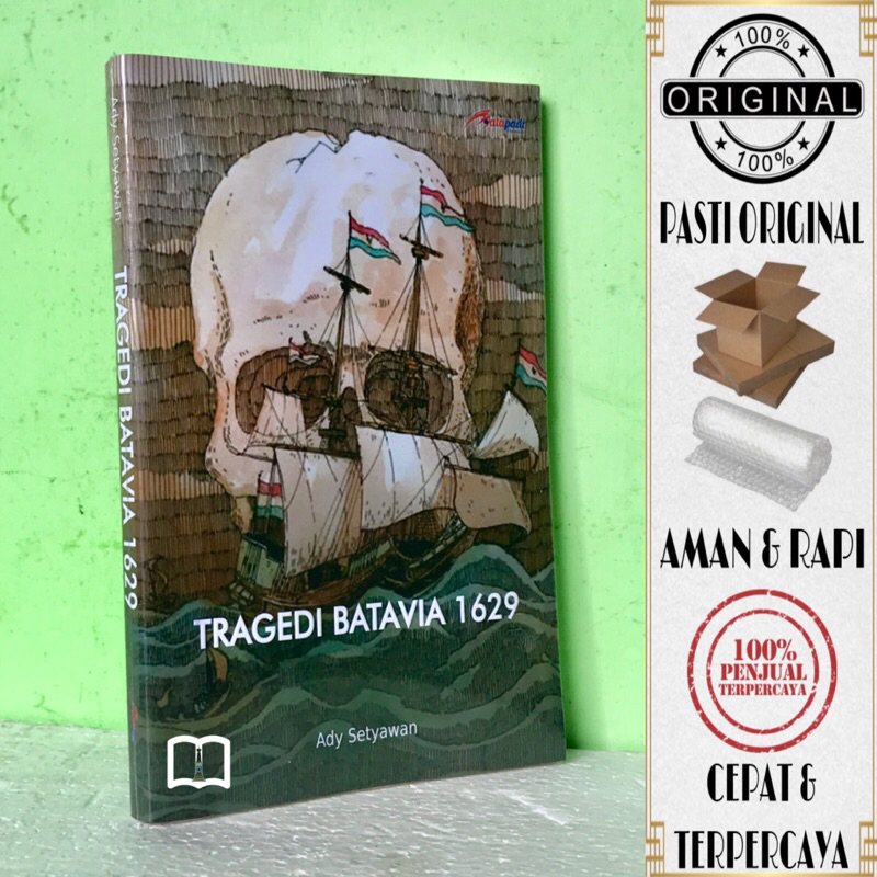 Jual Buku Tragedi Batavia 1629 - Ady Setyawan | Shopee Indonesia