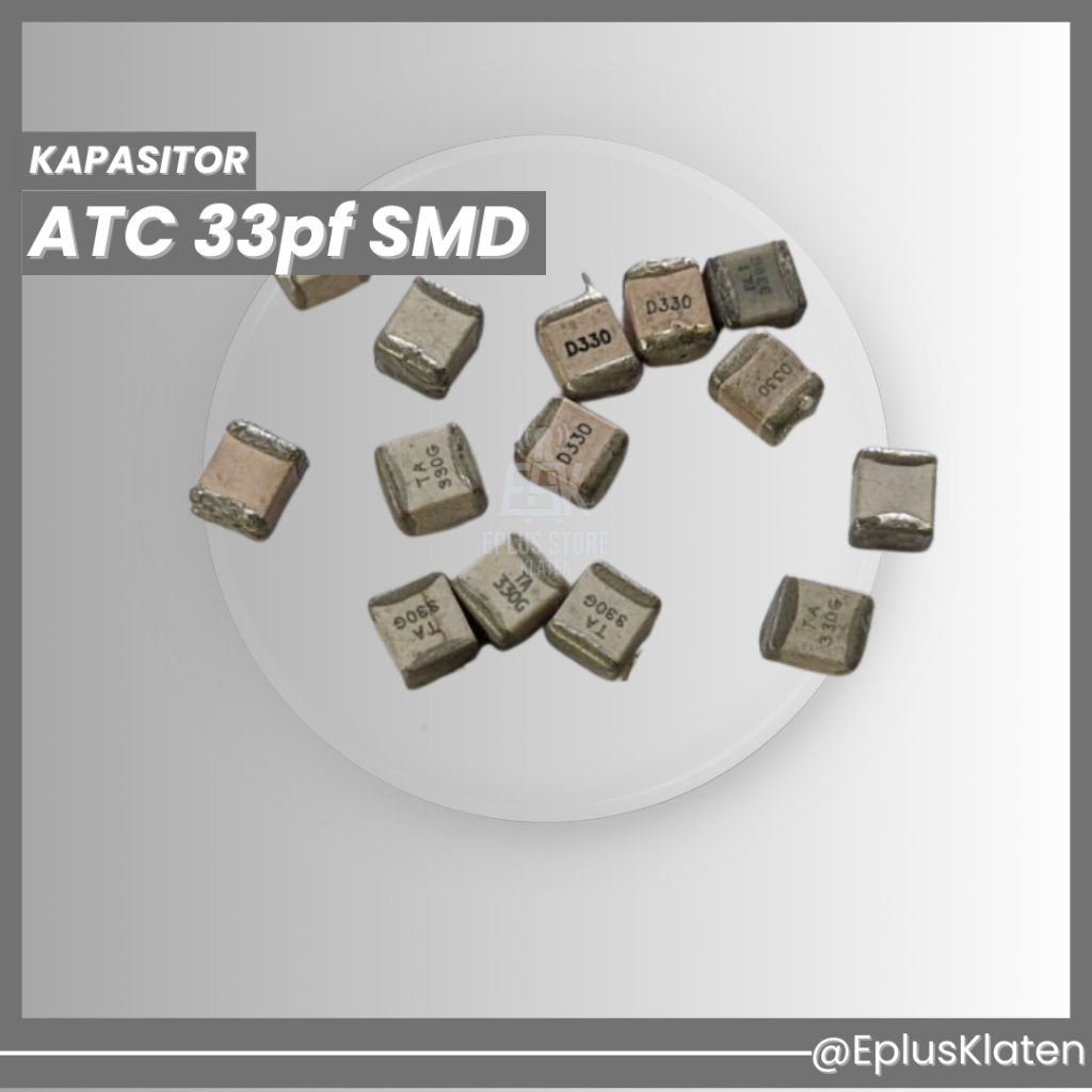 Jual Capacitor ATC 33pf 33 pf kapasitor smd | Shopee Indonesia
