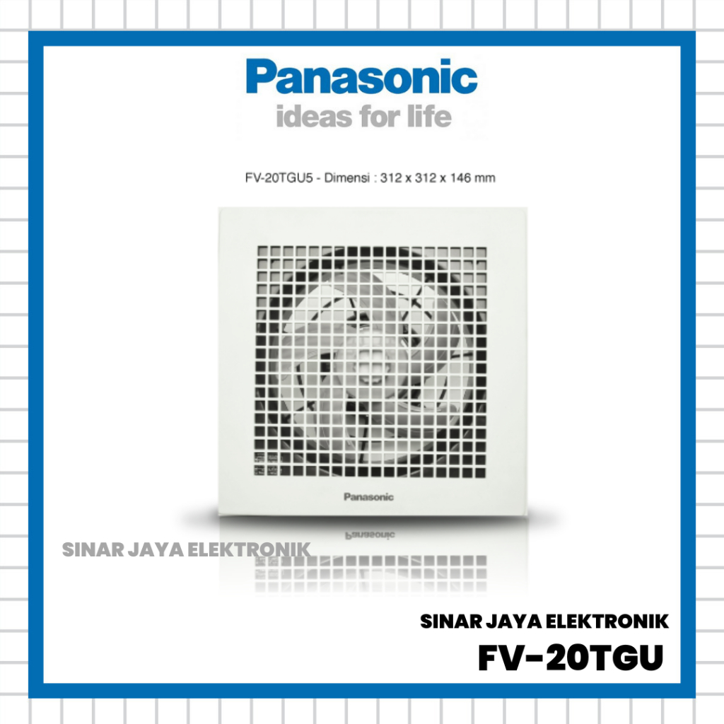Jual VENTILATING FAN PANASONIC FV-20TGU | Shopee Indonesia