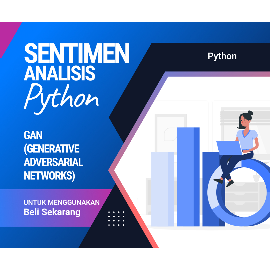 Jual Script Sentimen Analisis Metode GAN Generative Adversarial ...