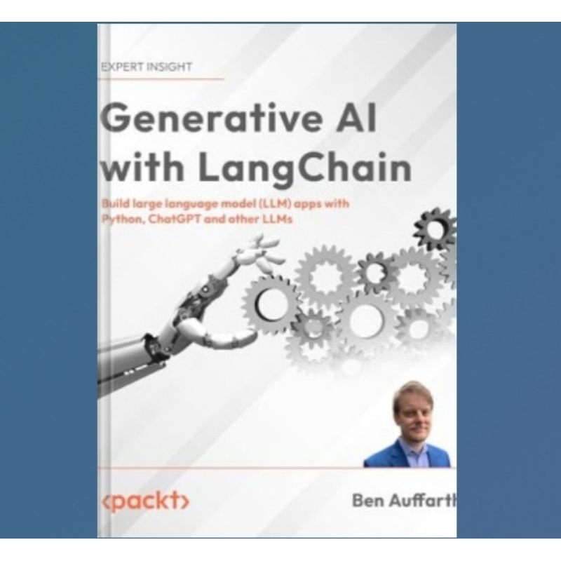 Jual Buku Generative Ai With Langchain Build Large Language Model Llm Apps With Python