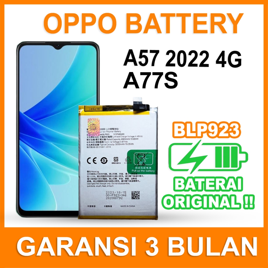 Jual BATERAI OPPO A57 2022 4G / A77S BLP923 ORIGINAL | Shopee Indonesia