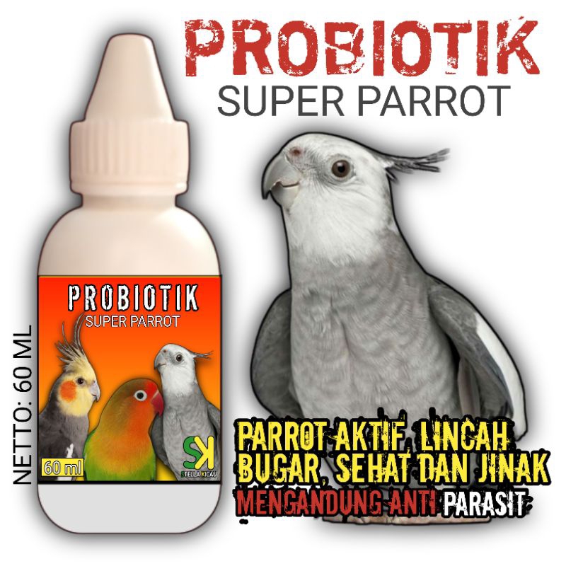 Jual PROBIOTIK SUPER PARROT untuk semua burung paruh bengkok anti ...