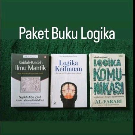 Jual Paket Buku Logika : Kaidah-kaidah Ilmu Mantik, Logika Keilmuan, Logika Komunikasi | Shopee ...