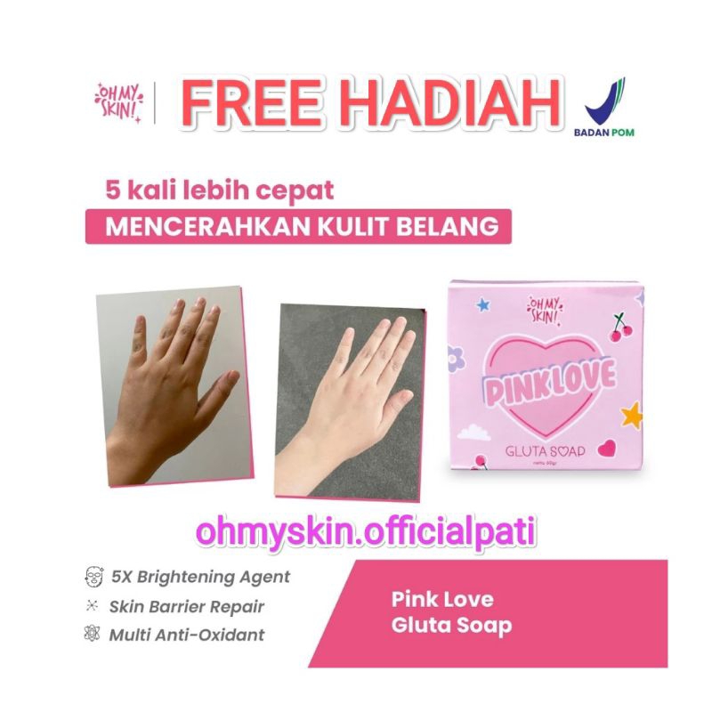 Jual pink love gluta soap ohmyskin (free hadiah) sabun mandi ohmyskin ...