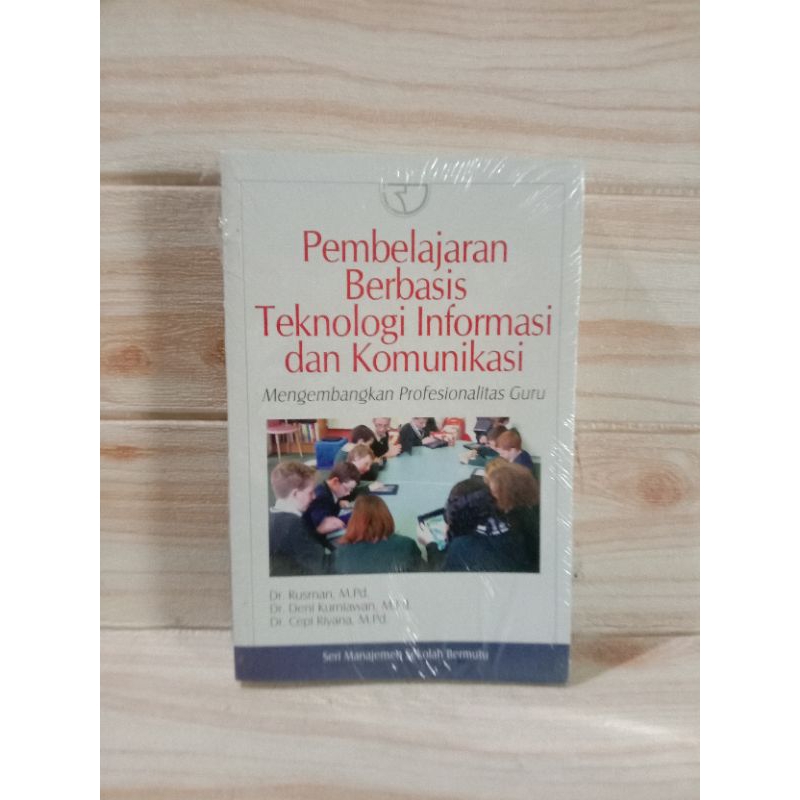 Jual Buku Pembelajaran Berbasis Teknologi Informasi dan Komunikasi-Rusman Rajawali | Shopee ...