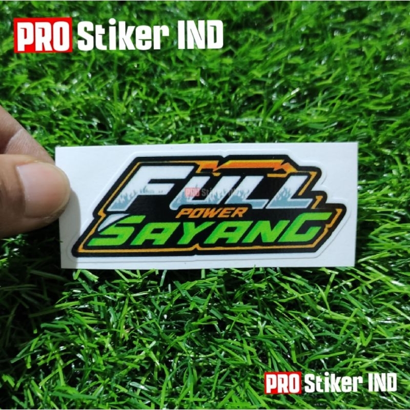 Jual Stiker Full Power Sayang | Shopee Indonesia