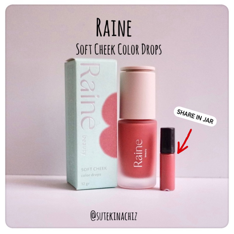 Jual [SHARE] Raine Soft Cheek Color Drops Blush Share In Jar | Shopee ...