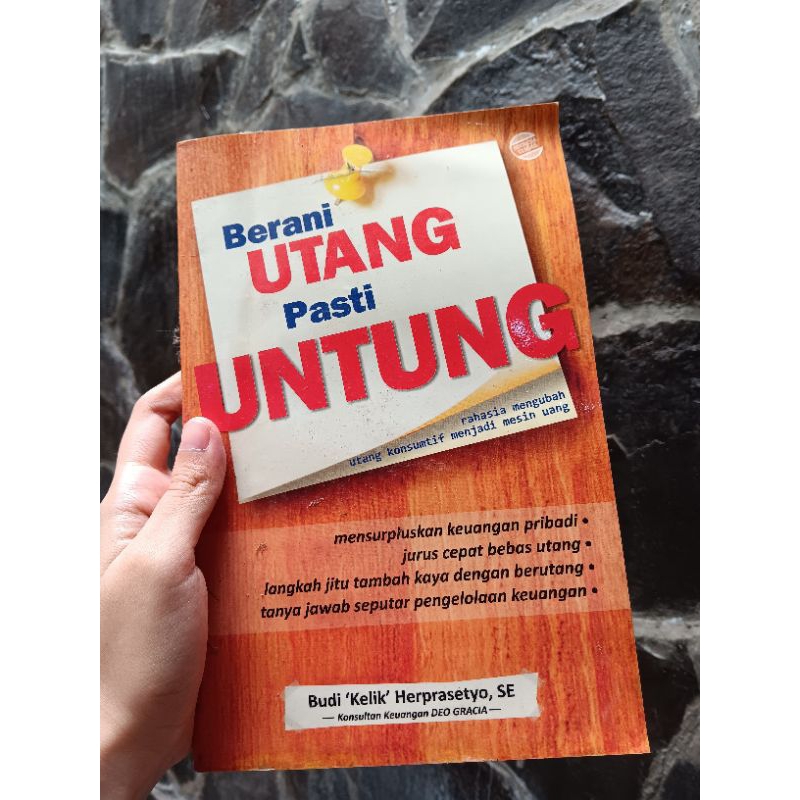 Jual Buku Berani Utang Pasti Untung by Budi Kelik Herprasetyo, SE ...