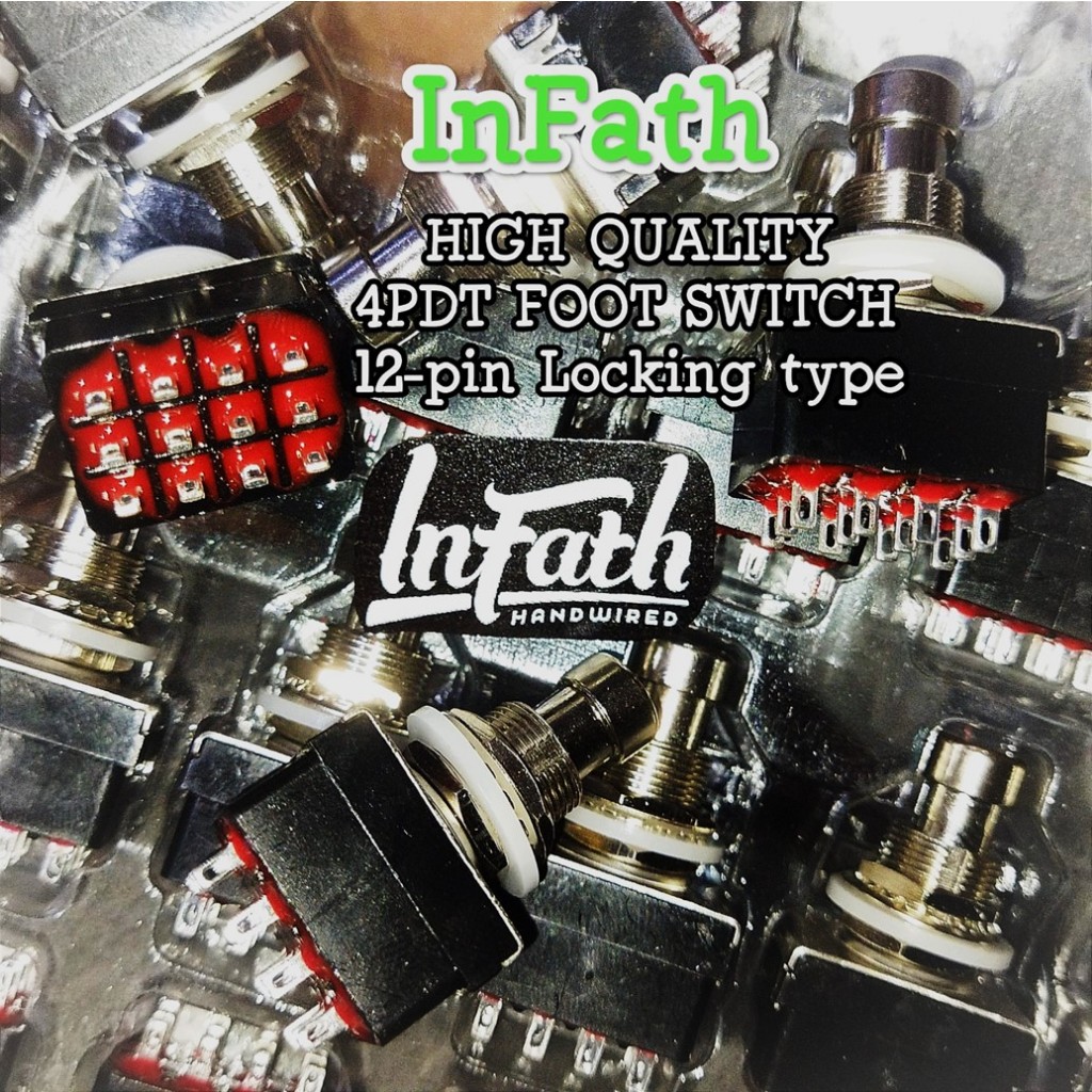 Jual InFath - 4PDT Foot switch 12 pin hiqh quality injekan idakan ...