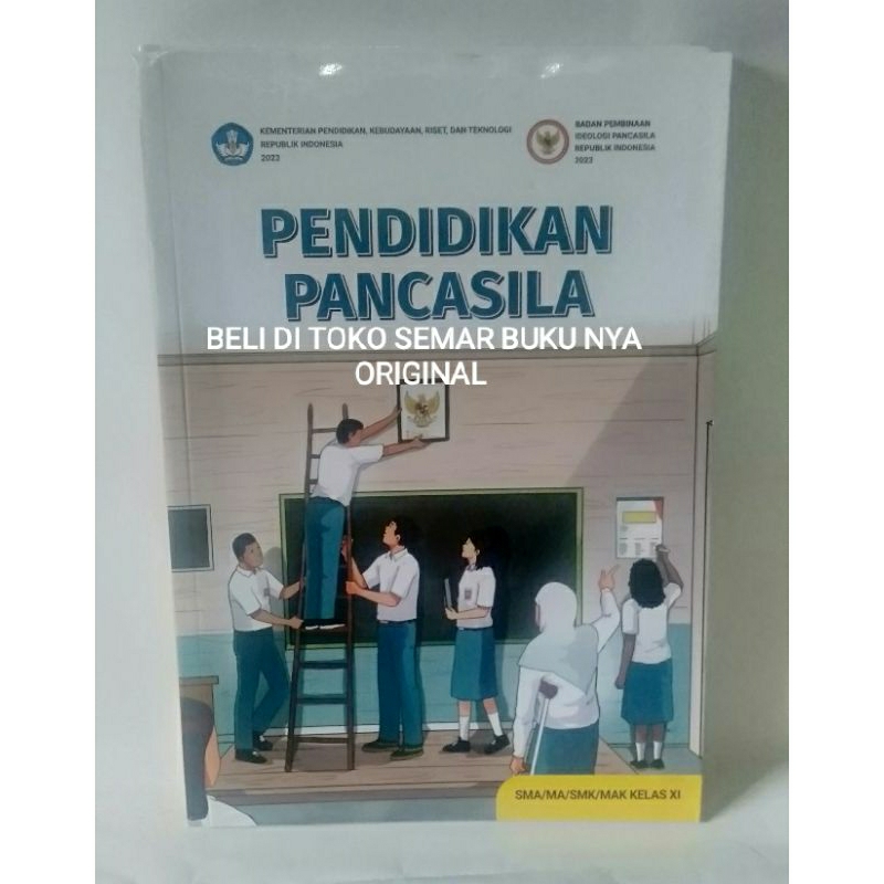 Jual Buku pendidikan Pancasila SMA MA SMK MAK KLS XI KURIKULUM MERDEKA Diknas | Shopee Indonesia