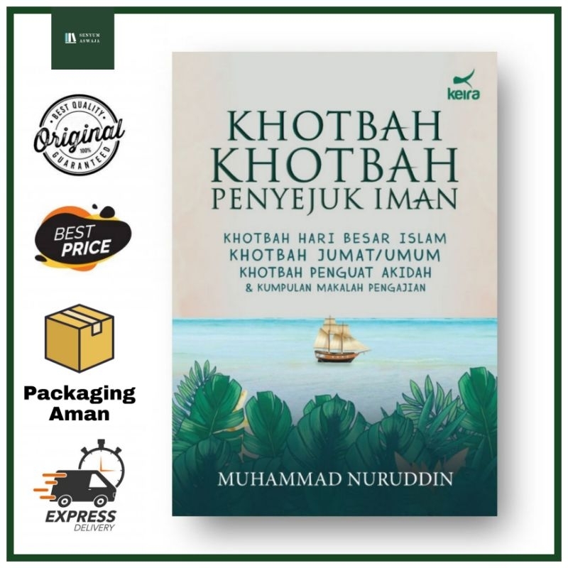 Jual [Keira] Khotbah-khotbah Penyejuk Iman - Muhammad Nuruddin | Shopee ...