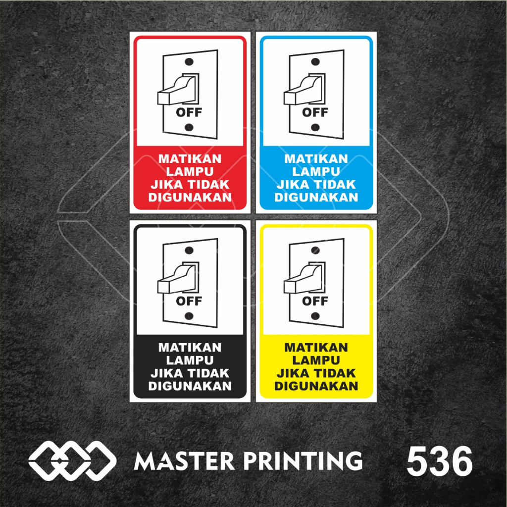 Jual 536 - Stiker Matikan Lampu Jika Tidak Digunakan, Sticker Vinyl ...