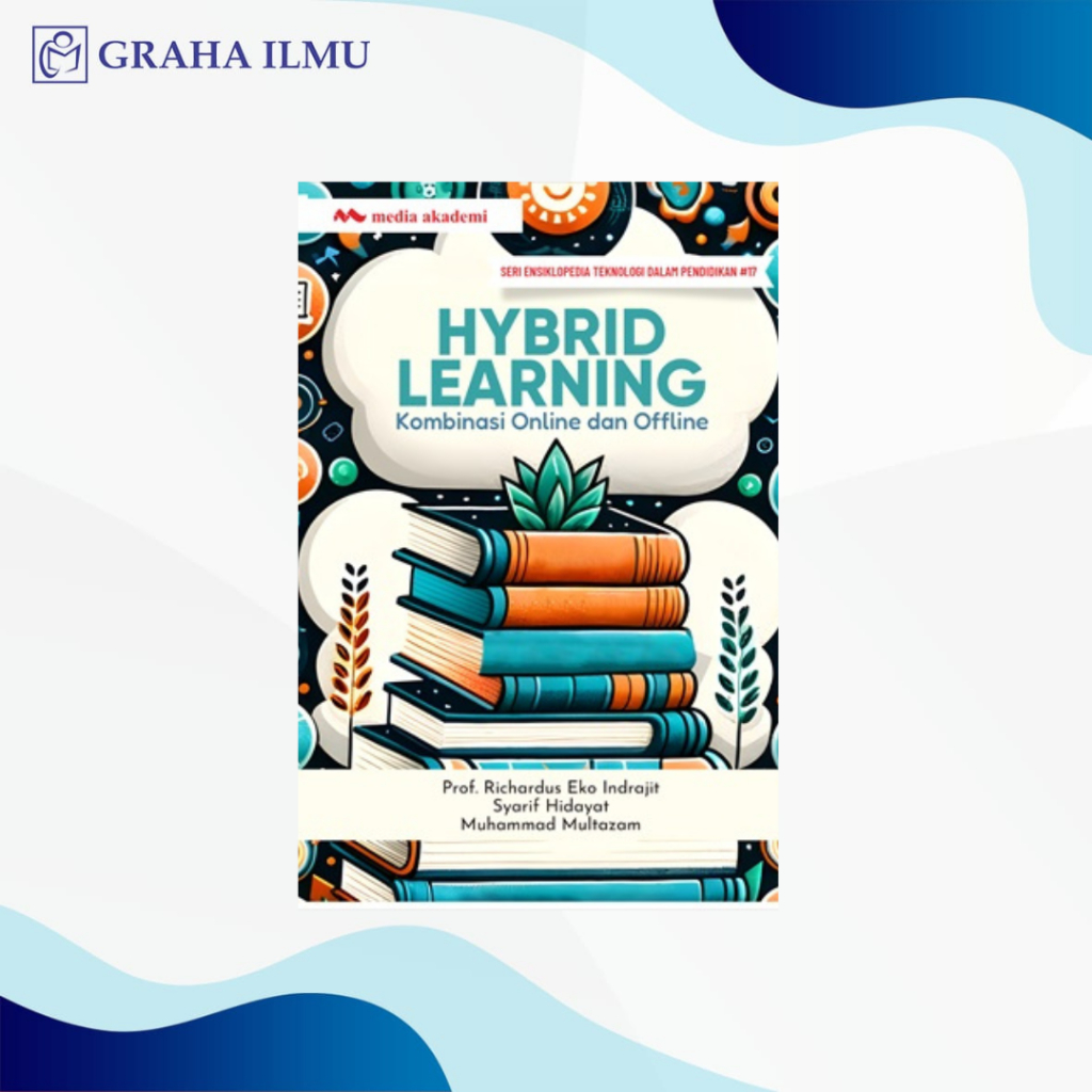 Jual Hybrid Learning; Kombinasi Online dan Offline - Prof. Richardus ...