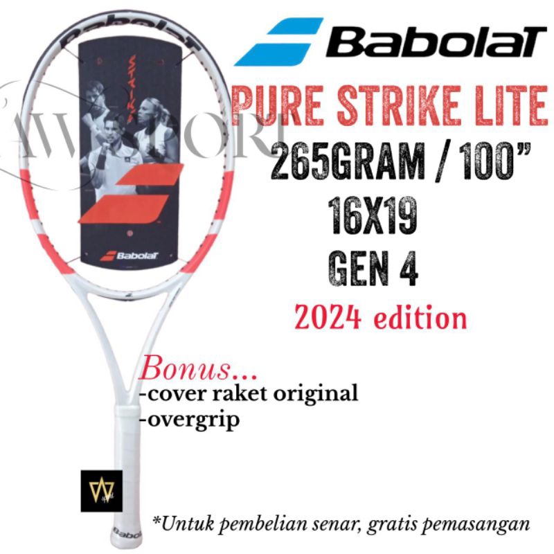 Jual Raket Tenis Babolat PURE STRIKE LITE GEN 4 2024 Berat : 265g 100 inch Original | Shopee ...
