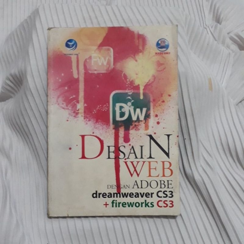 Jual DESAIN WEB DENGAN ADOBE DREAMWEAVER CS3 + FIREWORKS CS3 | Shopee ...
