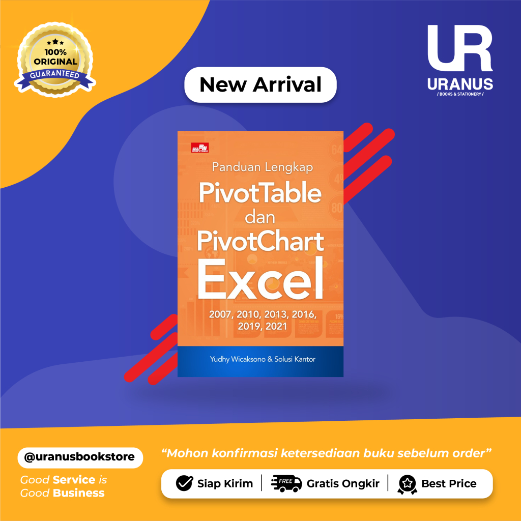 Jual PANDUAN LENGKAP PIVOTTABLE DAN PIVOT CHART EXCEL - TOKO BKU URANUS NGAGEL | Shopee Indonesia