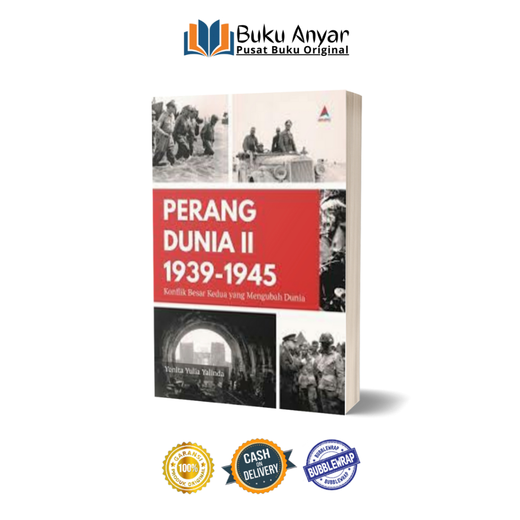 Jual Perang Dunia Ii 1939 1945 Konflik Besar Kedua Yang Mengubah