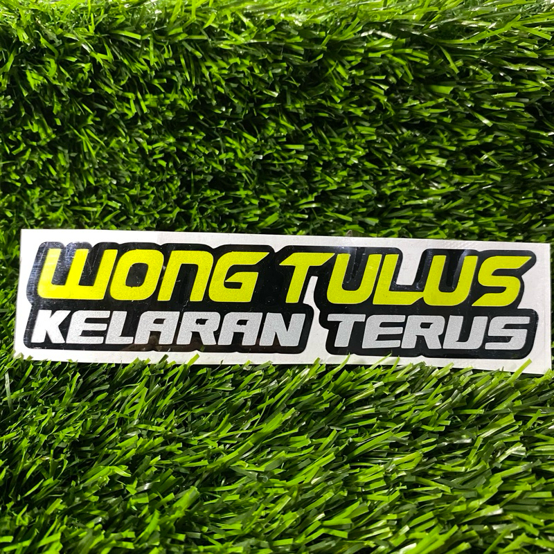 Jual Stiker Wong Tulus Kelaran Terus sticker cutting motor helm ...