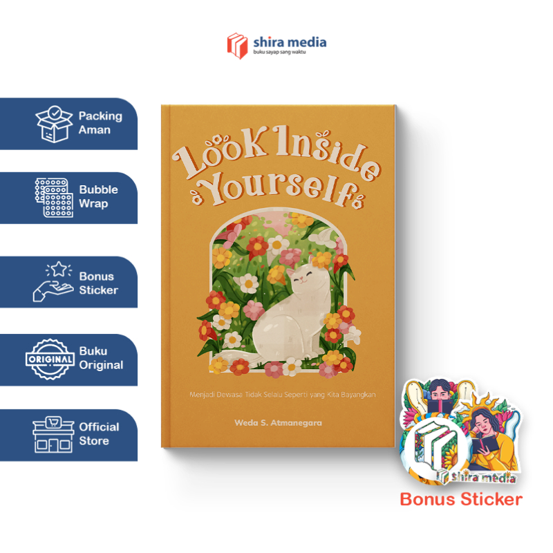 Jual Shira Media - Look Inside Yourself - Weda S. Atmanegara - Pengembangan Diri - Stoick ...