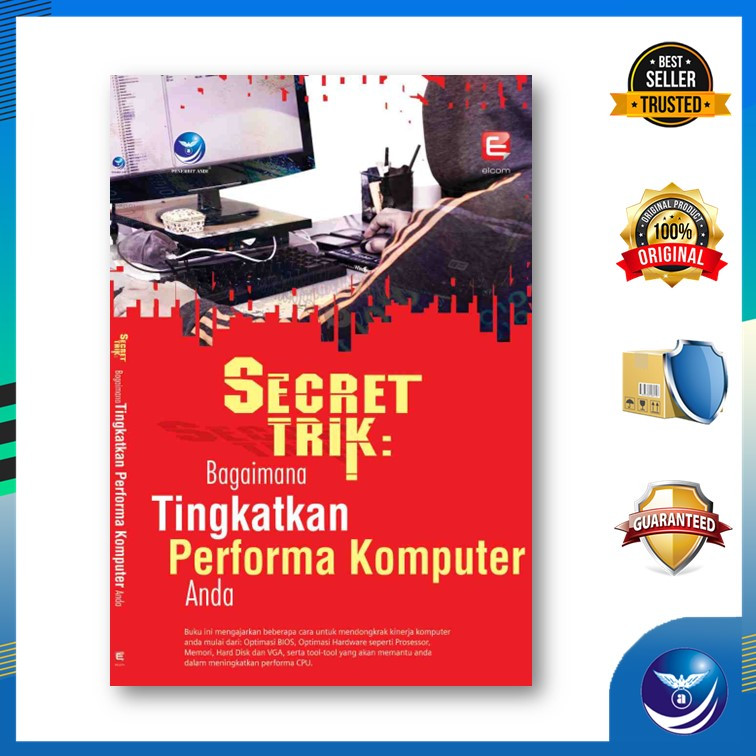 Jual buku - Secret Trik: Bagaimana Tingkatkan Performa Komputer Anda ...
