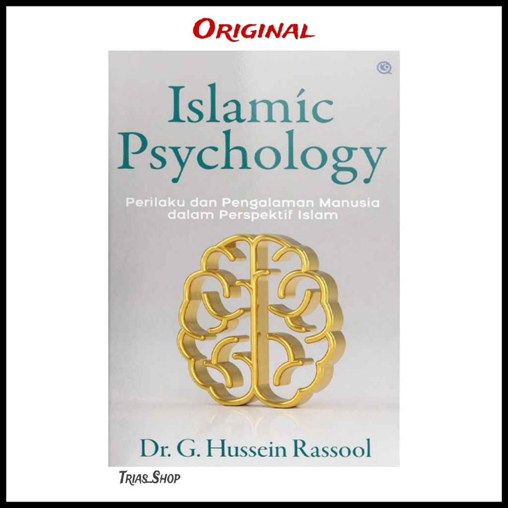 Jual Buku Islamic Psychology Psikologi Islam By Dr. G. Hussein Rassool ...