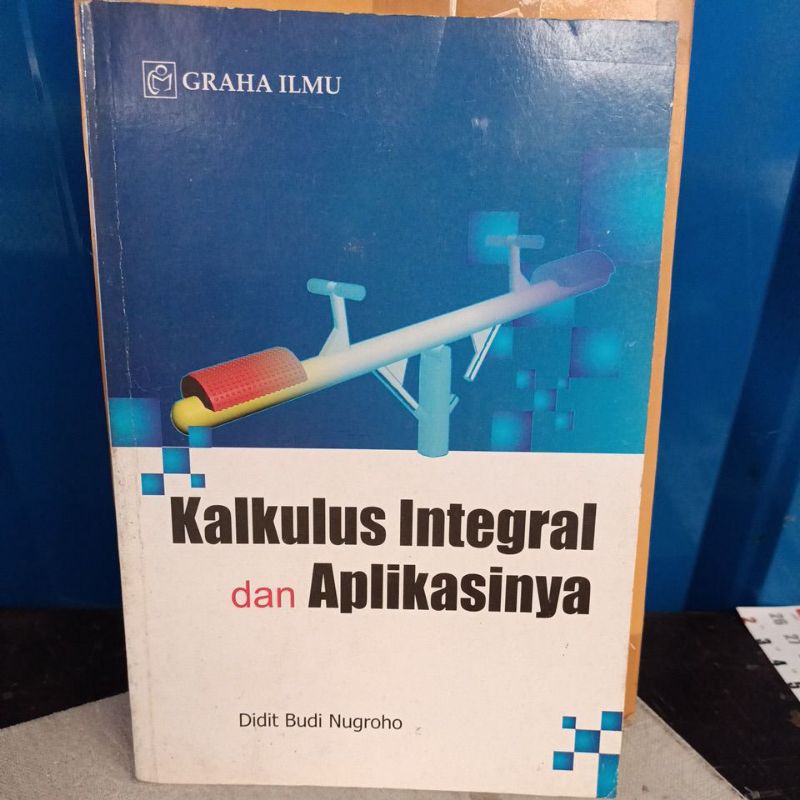 Jual buku kalkulus integral dan aplikasinya didit budi Nugroho | Shopee ...