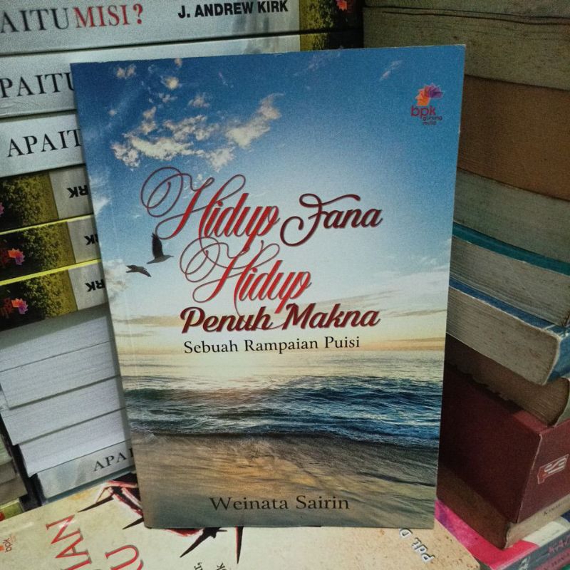 Jual Buku Kristen hidup fana hidup penuh makna by Weinata Sairin ...